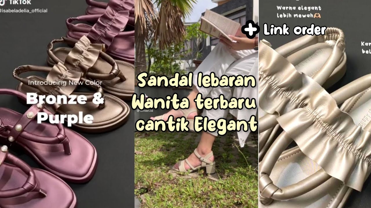 REKOMENDASI SANDAL LEBARAN WANITA TERBARU 2023 | SHOPEE CHECK | # ...