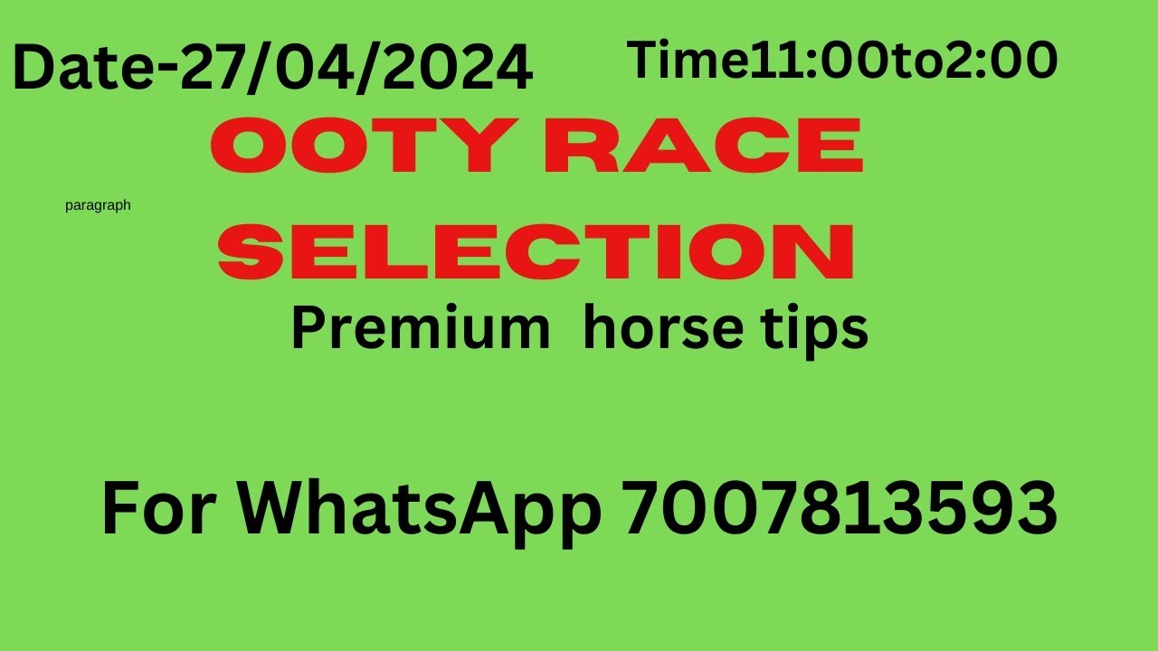 ooty horse race tips / ooty good selection / 27 April 2024 / ooty today ...