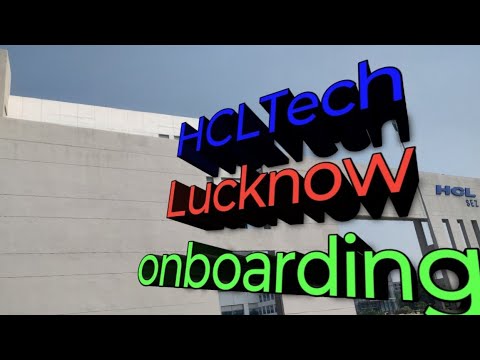 HCLTech Lucknow Campus onboarding time || HCL Technologies ll HCL ...