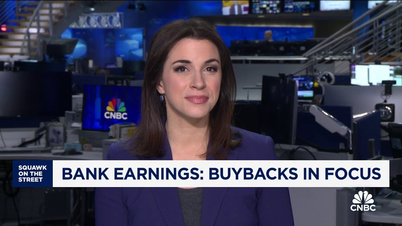 Buybacks come into focus as bank earnings loom - YouTube