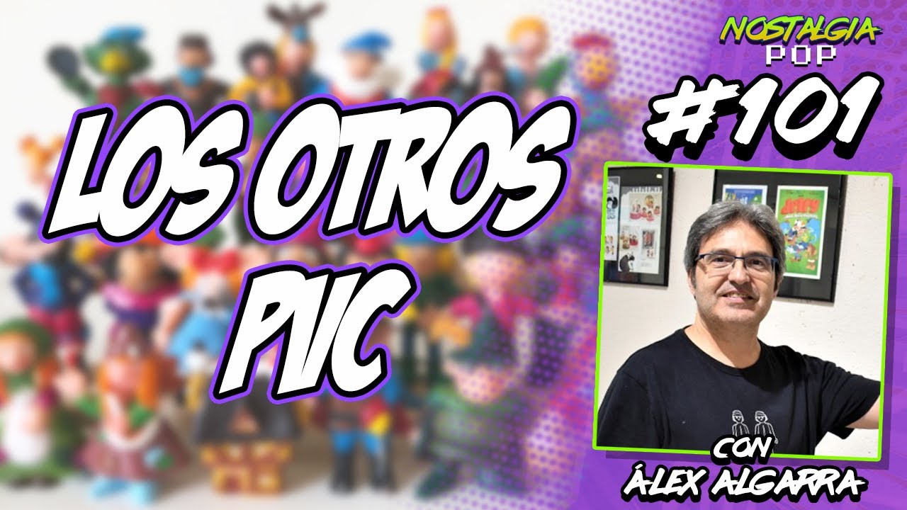 Los otros PVC | ALEX ALGARRA | STAR TOYS | MINILANDI | JUPLAY | FIGURAS ...