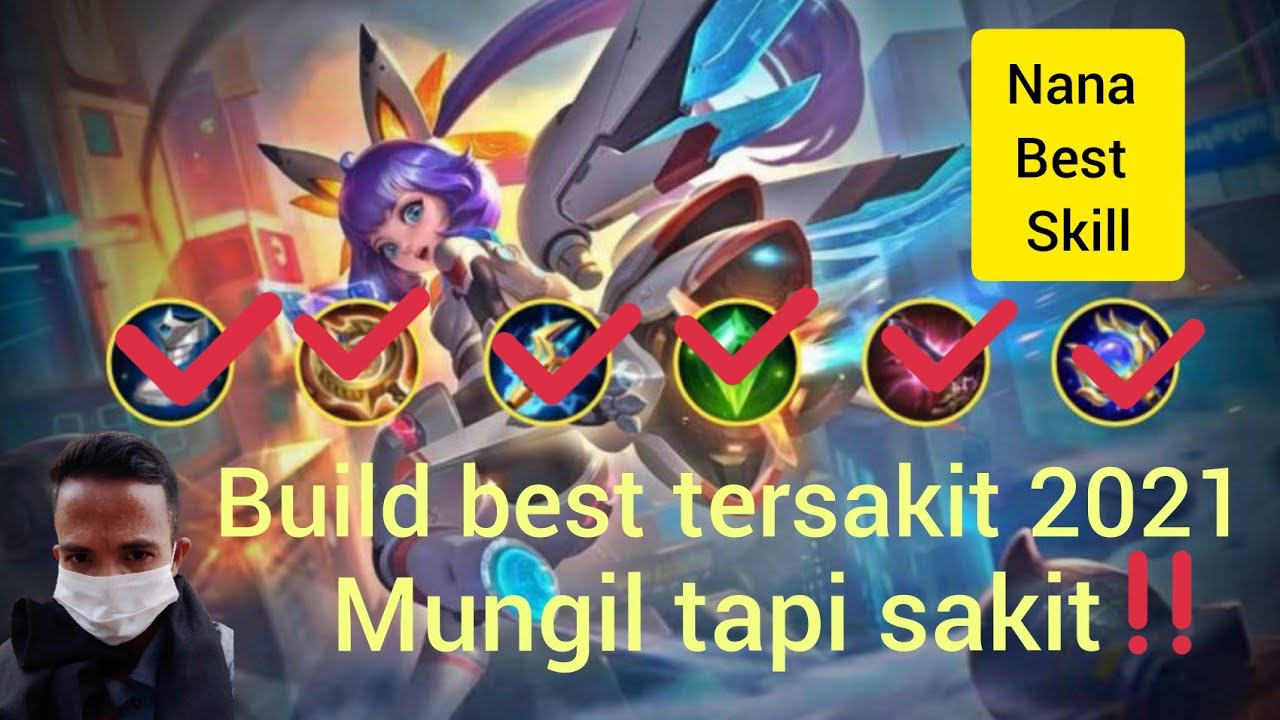 BEST BUILD NANA MOBILE LEGENDS 2021- ITEM TETSAKIT NANA #1 - YouTube