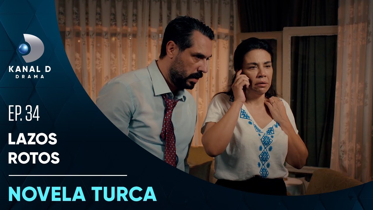 Lazos Rotos | Avance Exclusivo Ep.34 | Kanal D Drama - YouTube