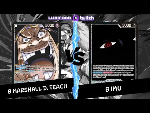 OP14-EB04: Ranked Sim B Marshall D. Teach VS B Imu - One Piece TCG Card Game
