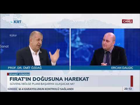 Siyaset Gündemi | Ercan Dalgıç & Prof. Dr. Ümit Özdağ | 14 Ekim 2019