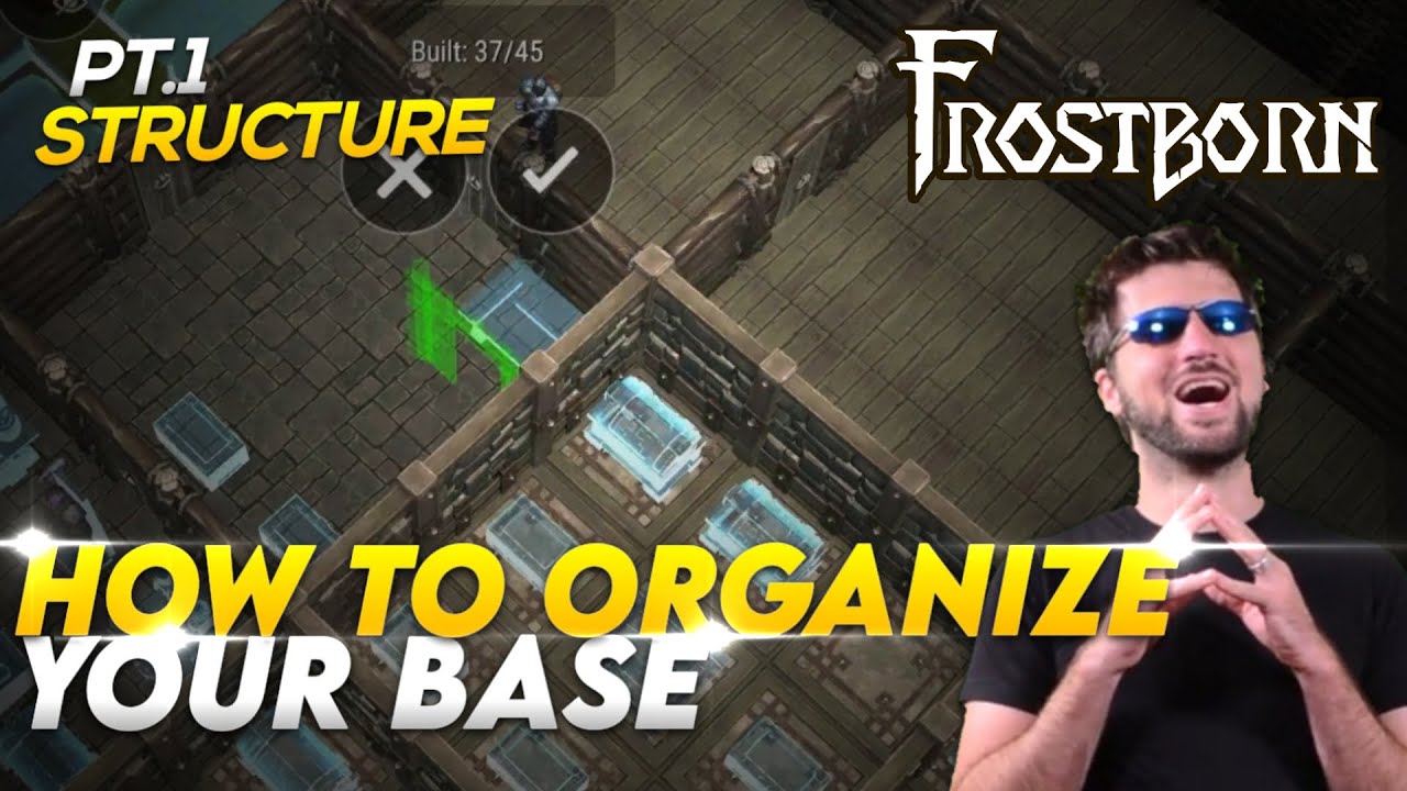 How to Organize your Base! Part 1, The Structure! Frostborn - YouTube