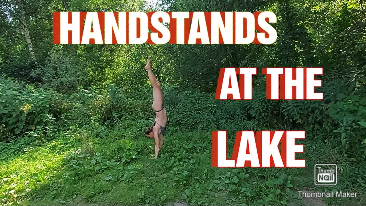 Handstands at the lake. - YouTube
