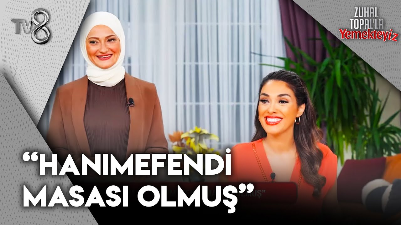 Merve'nin Masa Düzeni Değerlendiriliyor | Zuhal Topal'la Yemekteyiz 853 ...