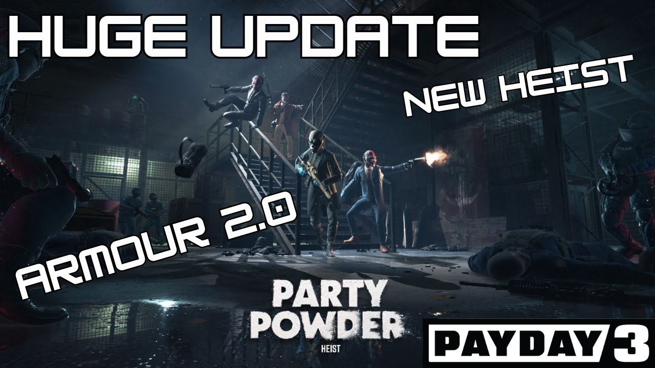 PAYDAY 3 HUGE New Update | Armour 2.0 and New Heist - YouTube