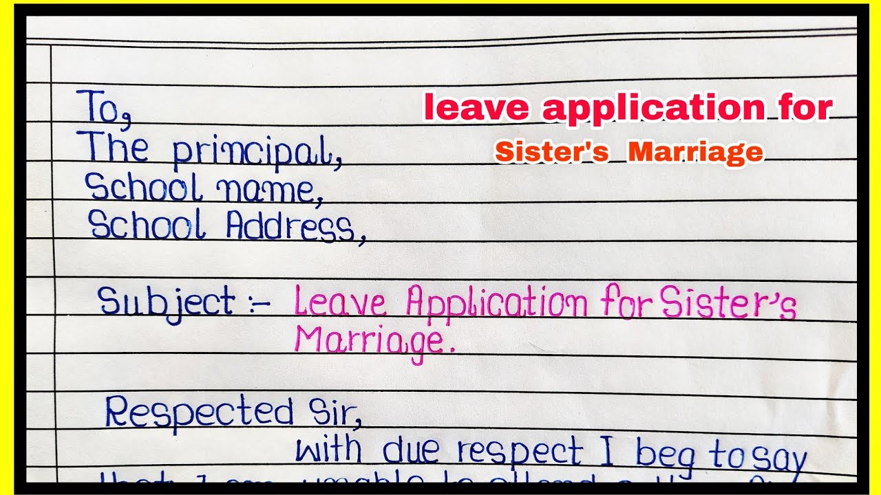 leave application for Sister's Marriage | leave application - YouTube