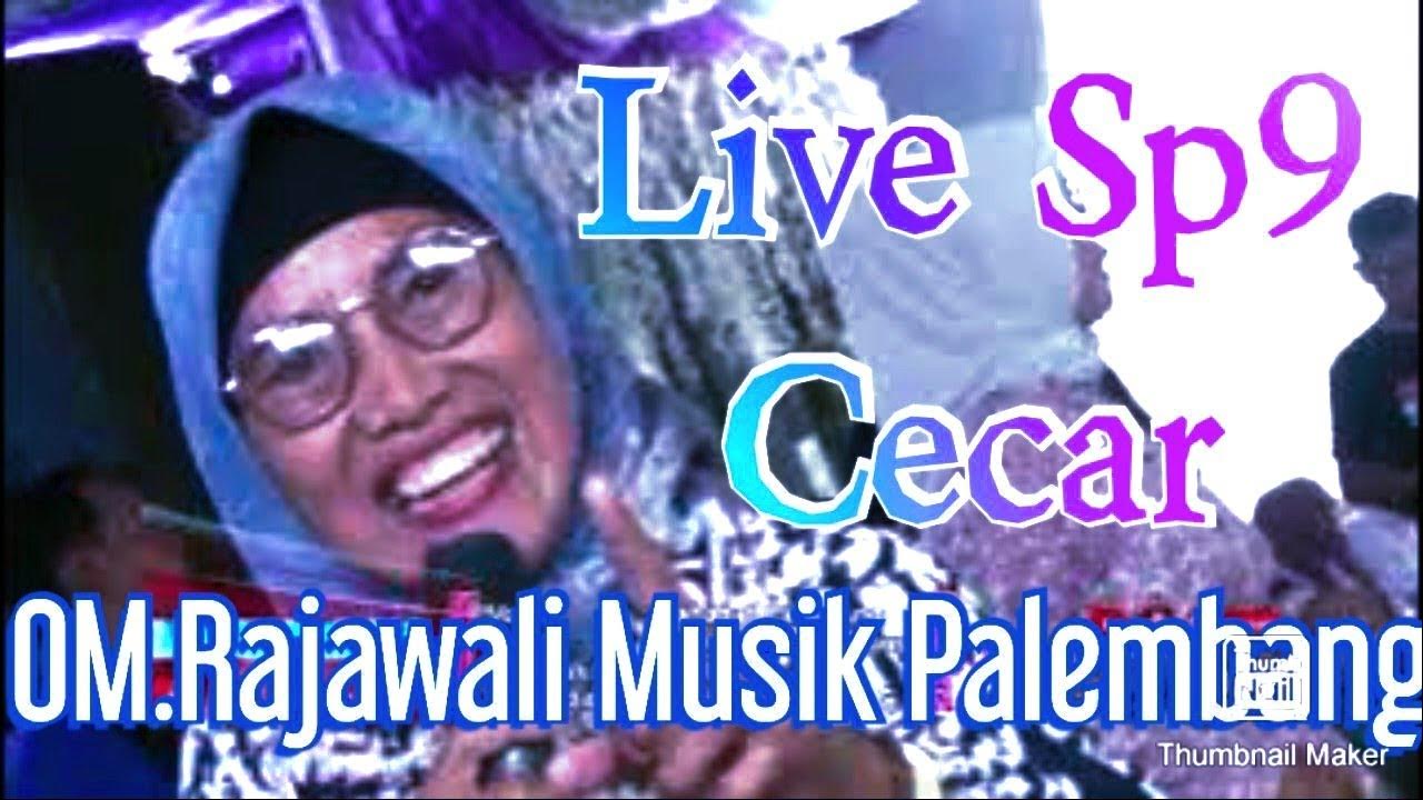DIAM-DIAM CEMBURU LIVE SHOW RAJAWALI MUSIK DI SP9 CECAR KEC.BTS ULU KAB.MUSI RAWAS - YouTube