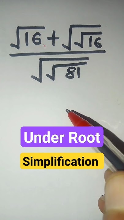 Under Root simplification, simplification related under Root # ...