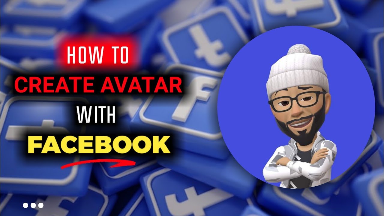 How To Create Facebook Avatar | The Digital Bulwark - YouTube