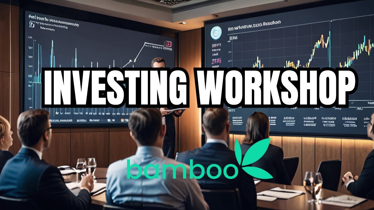 Investment Workshop by @investbamboo - YouTube