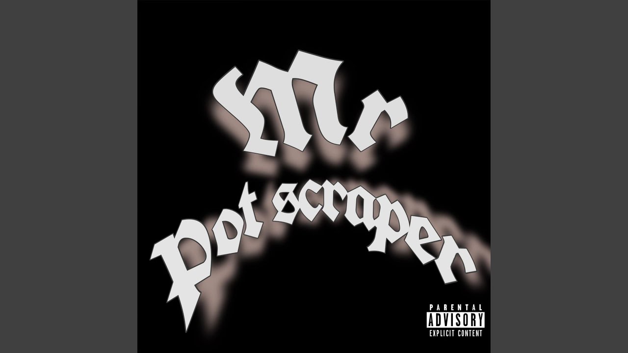 Mr Pot Scraper Freestyle - YouTube