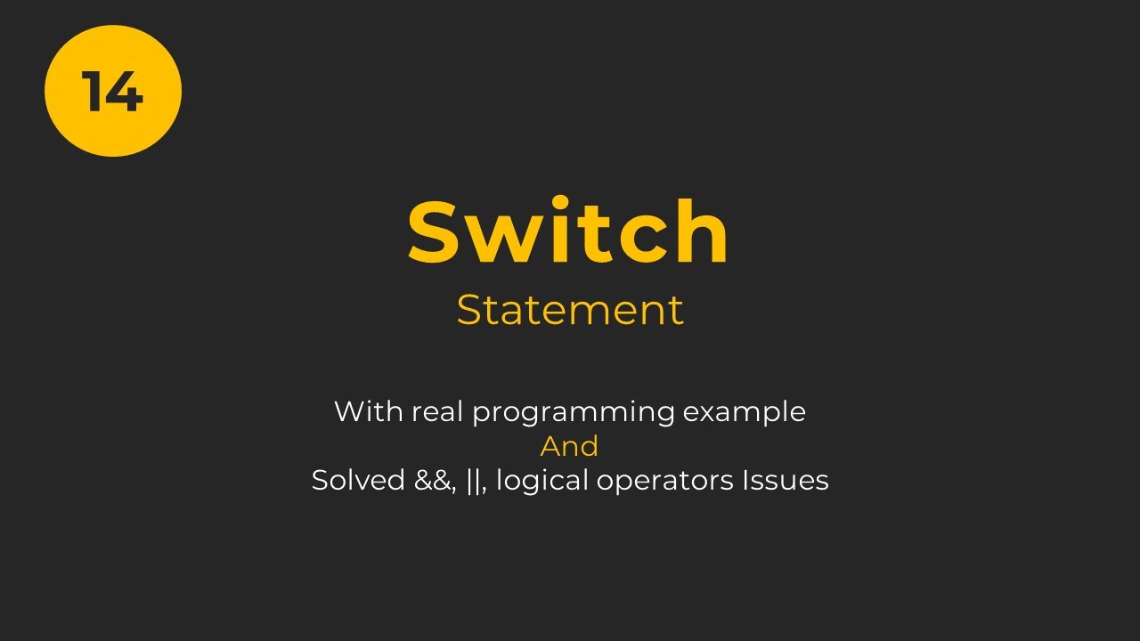 Switch Statement Logical Operators In Switch Statement In Javascript