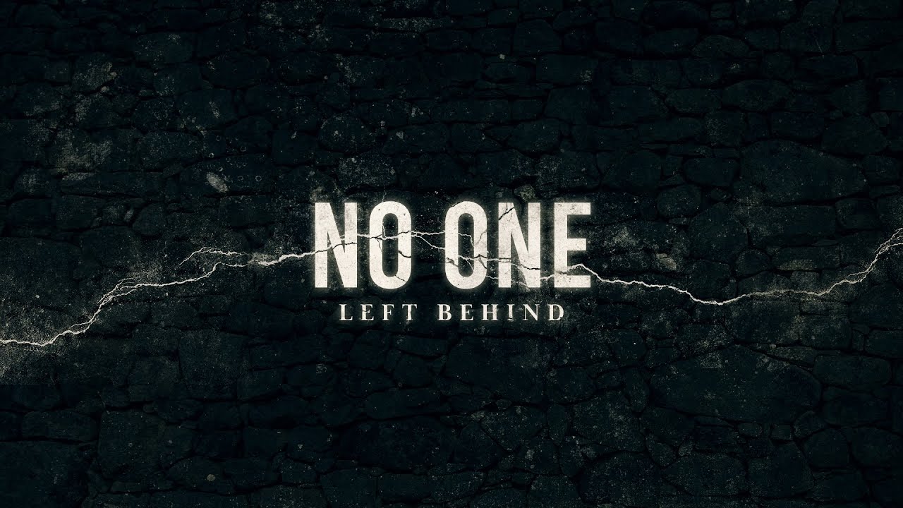 No One Left Behind // 9.8.24 - YouTube