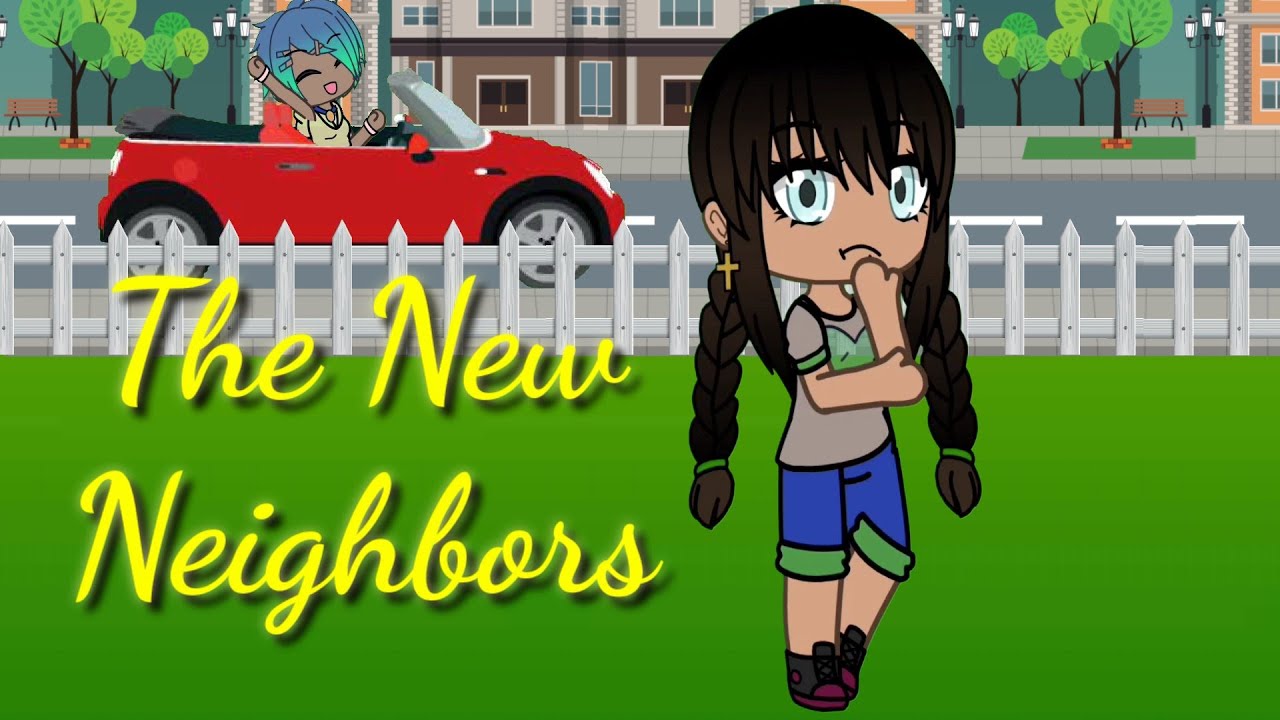 The New Neighbors | Gacha Life Story - YouTube