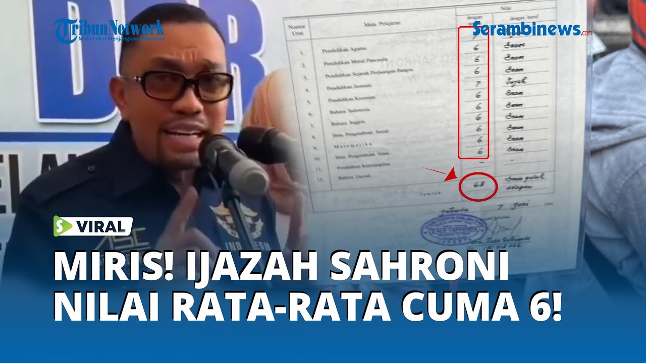 VIRAL! Ijazah SMP Sahroni Nilai Rata-ratanya 6, Mirisnya Termasuk ...