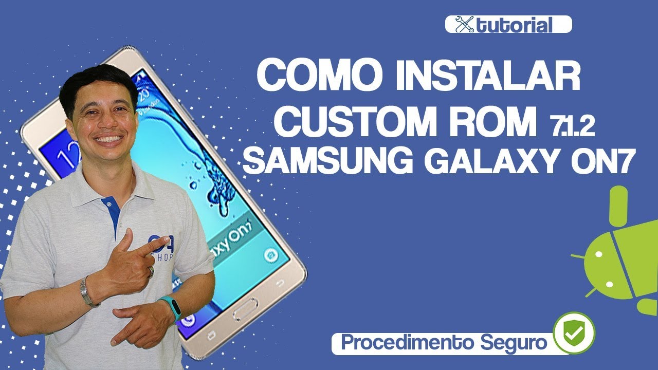 Como instala custom rom 7.1.2 no Samsung Galaxy On7 (SM-G600FY) - YouTube