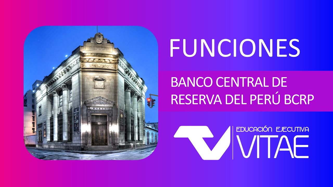 Banco Central de Reserva del Perú BCRP - YouTube
