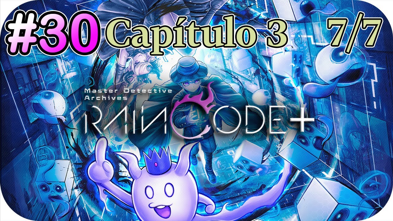 MDA: Rain Code Plus - Español - Parte #30 - Capítulo 3 (7/7) - Gameplay silencioso (Guía PC ...