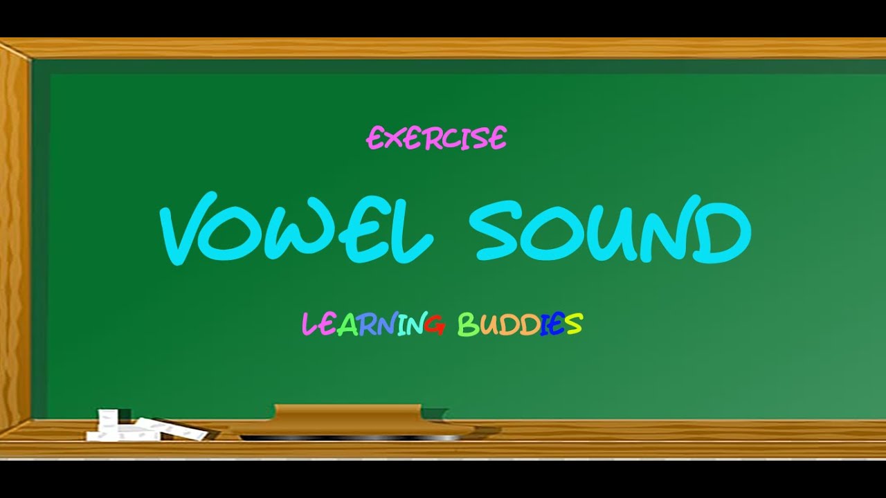 Vowel Sound Workout | | Exercise | LEARNING BUDDIES - YouTube