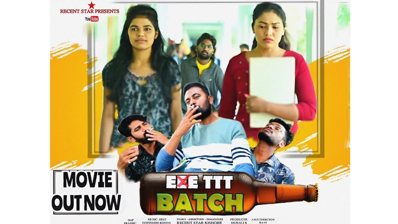'TTT BATCH' FULL MOVIE- RECENT STAR PRESENTS|RECENT STAR KISHORE ...