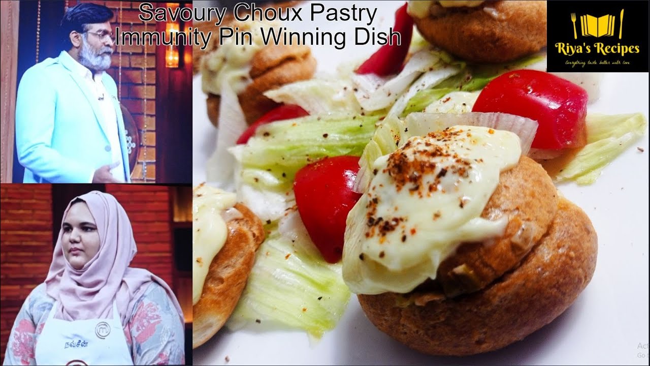 Savoury Choux Pastry|MasterChef Tamil|மாஸ்டர்செஃப் தமிழ்|Immunity Pin ...