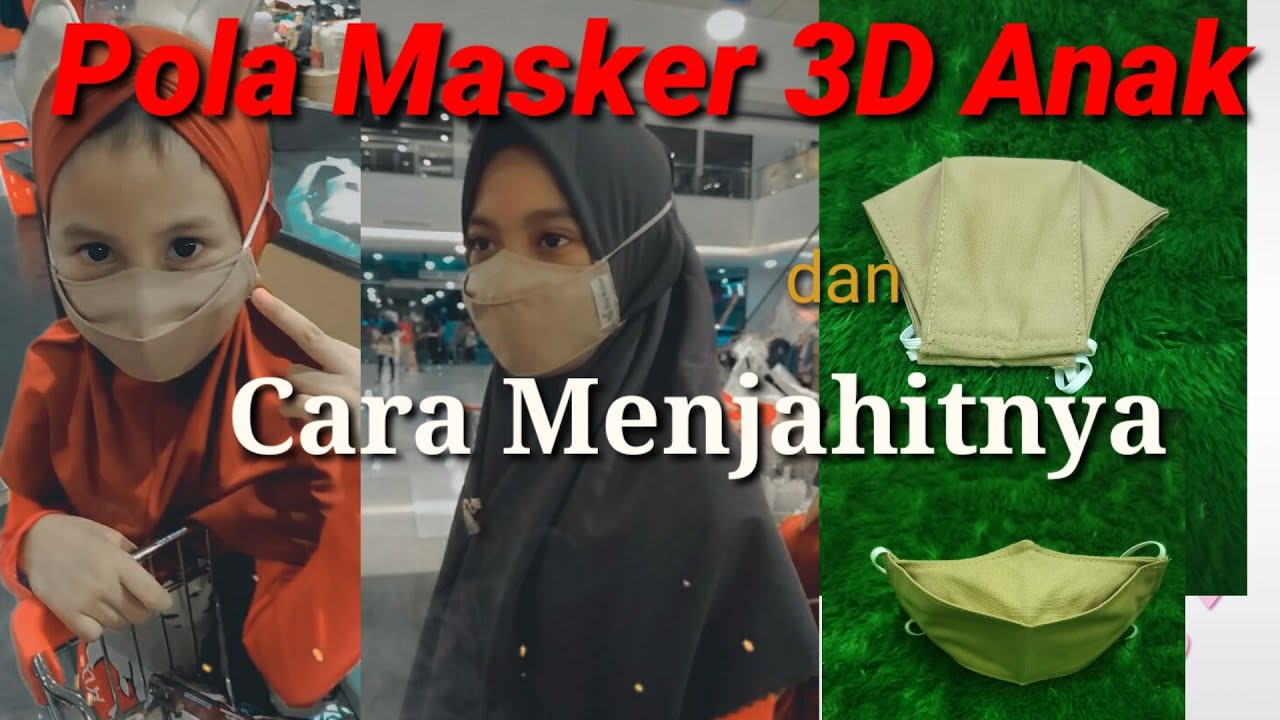 Pola Masker 3D Anak serta Cara menjahitnya - YouTube