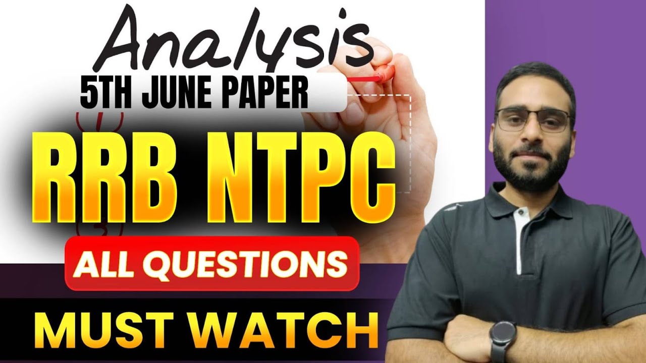 RRB NTPC Paper Analysis 2024-25 | NTPC Graduate Level GK Paper Level ...
