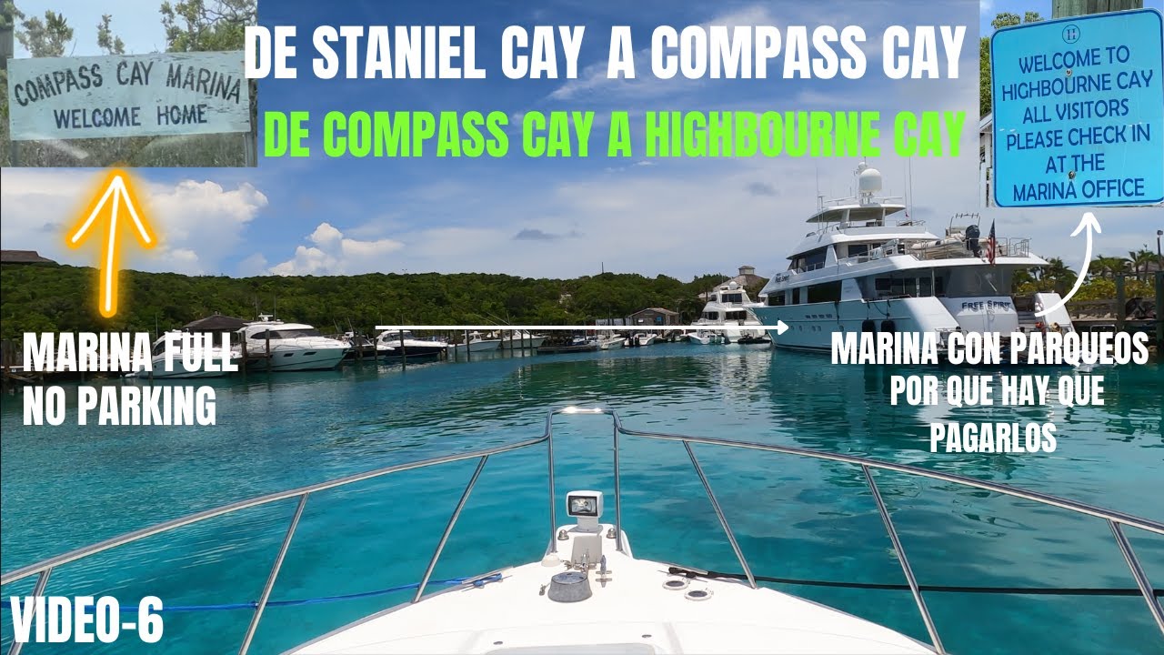 VIDEO-6🇧🇸DE STANIEL CAY 🏝TO 🧭COMPASS CAY ⚓️Y DE 🧭COMPASS CAY TO 🏝 ...