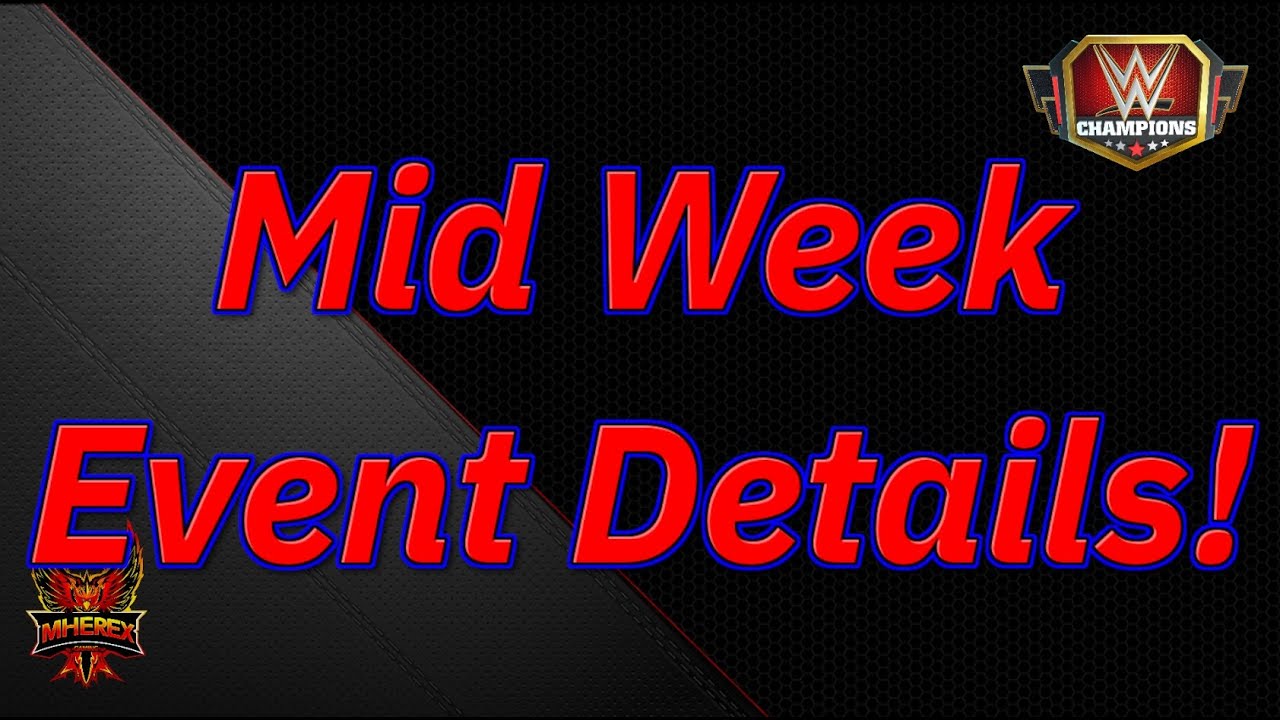 Mid Week Event Details - YouTube