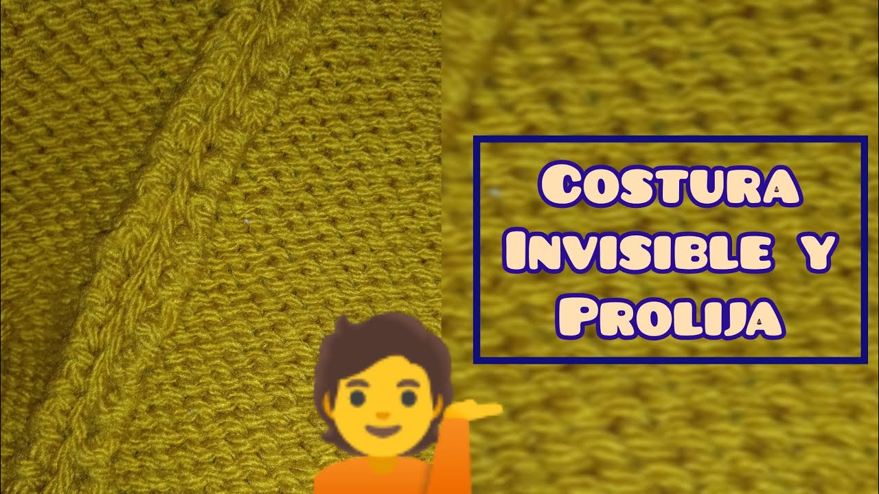 2️⃣ COSTURAS INVISIBLES Y SUPER PROLIJAS 😉😉 | Tejedora Serial - YouTube