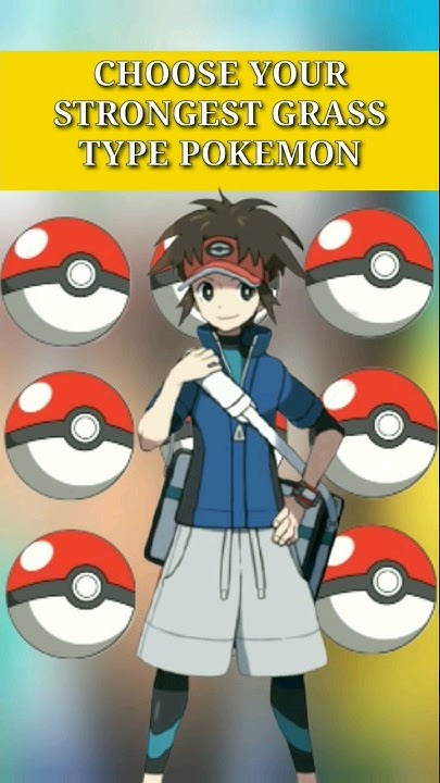 Choose Your Strongest Grass Type Pokemon Pokemon Legendarypokemon Shorts Youtube