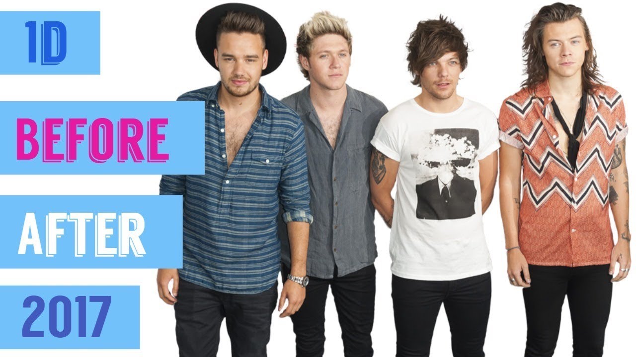 One Direction Before / After 2017 ♡ - YouTube