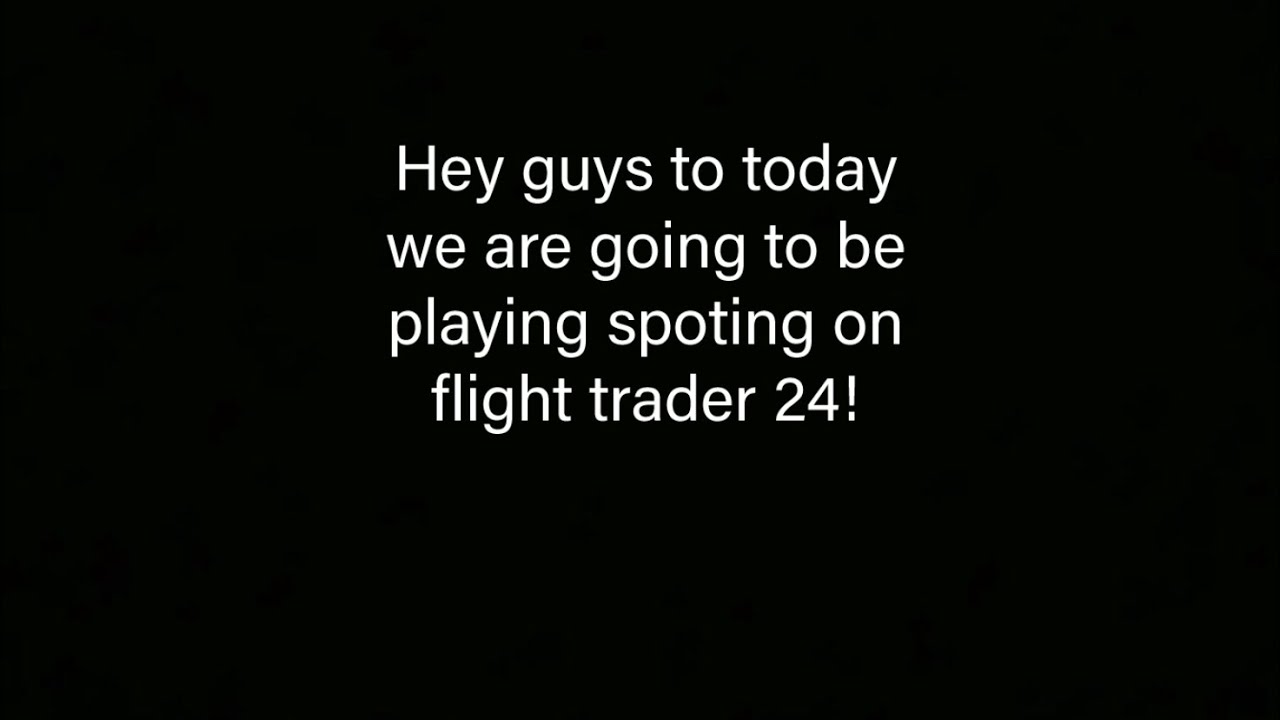 Plane spotting on filghtrader24 - YouTube
