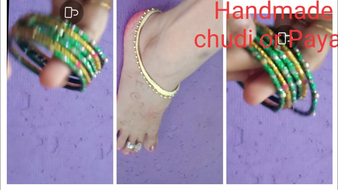 Handmade chudi or Payal - YouTube