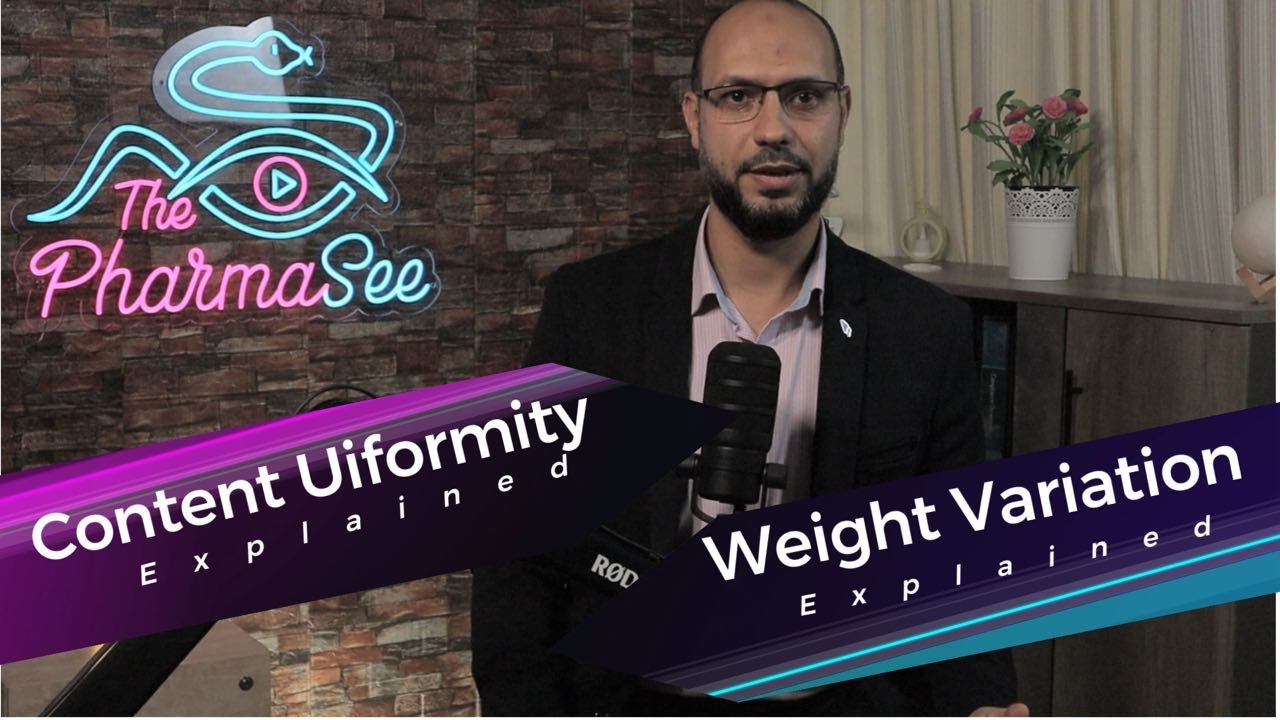 Mastering Pharmaceutical QC: Content Uniformity and Weight Variation ...