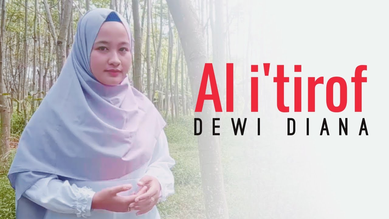 Al i'tirof Versi Akustik - Dewi Diana - YouTube