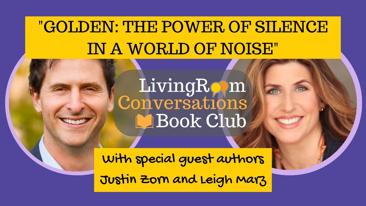 Book Club: "Golden: The Power of Silence in a World of Noise" - YouTube