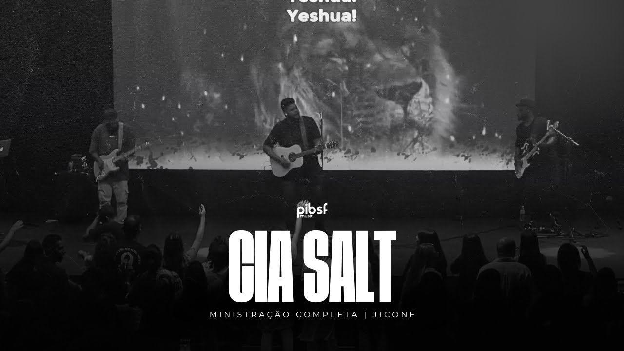 CIA SALT | Ministração Completa | J1CONF 23' - YouTube