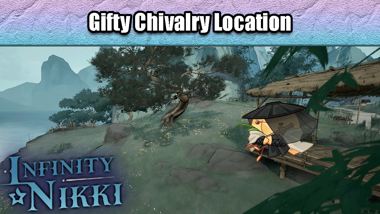 Gifty Chivalry Location - Where Are The Gifties Danqing Season Event ...