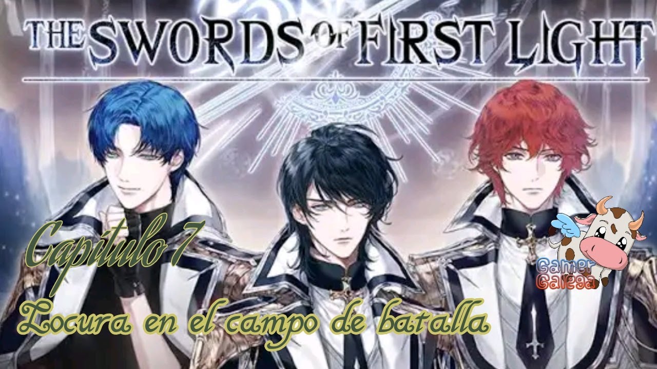 the sword of first light - español- con escenas- capitulo 7- locura en ...