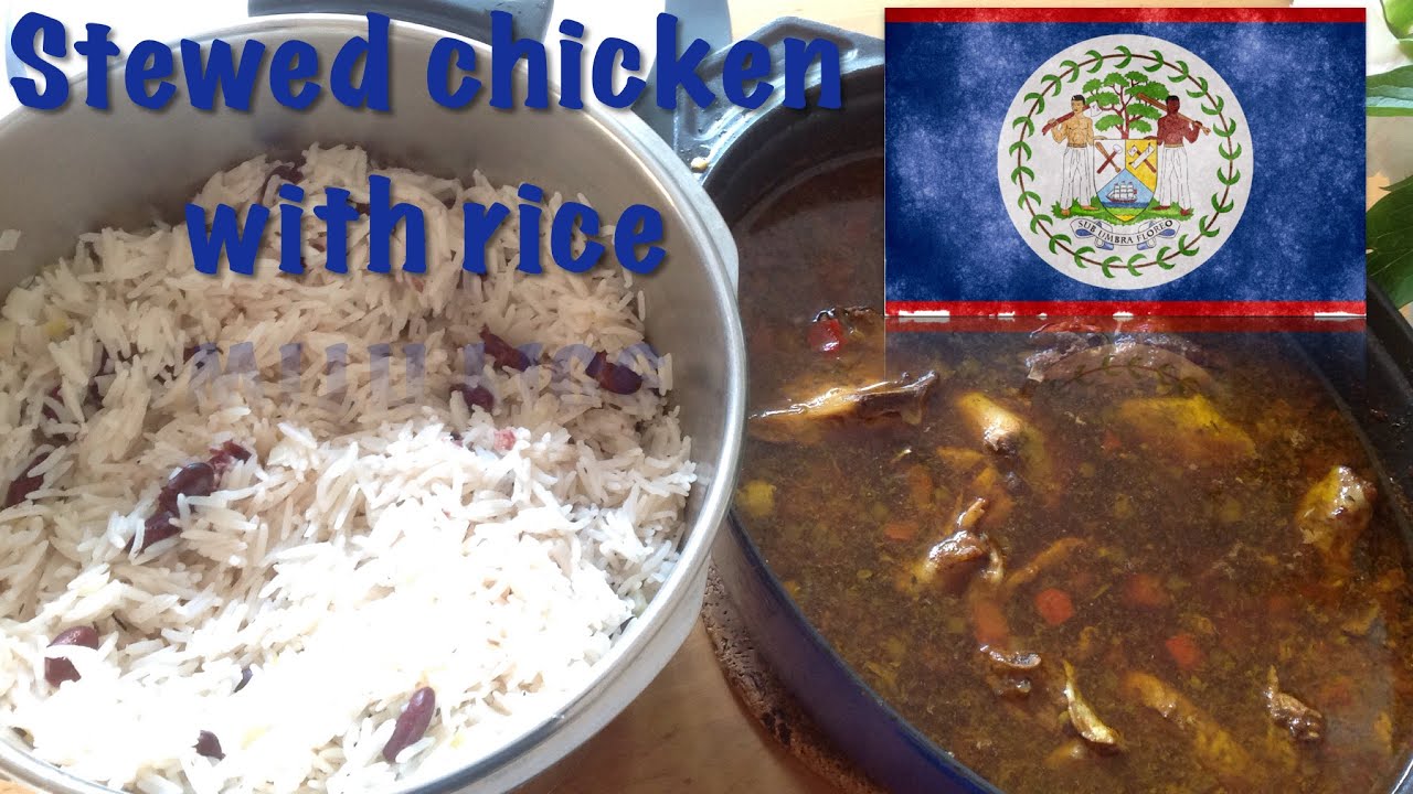 How to cook Stewed Chicken with Rice (The Belizean dish) - YouTube