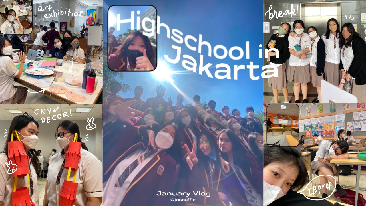 ️ Highschool In Jakarta : Senior year, International School, IB prep ...