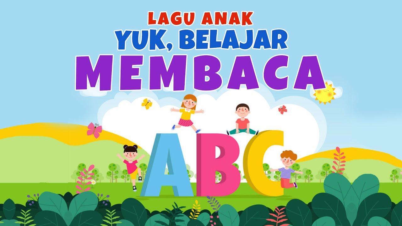 Lagu Anak-anak - Yuk, Belajar Membaca ABCD - YouTube
