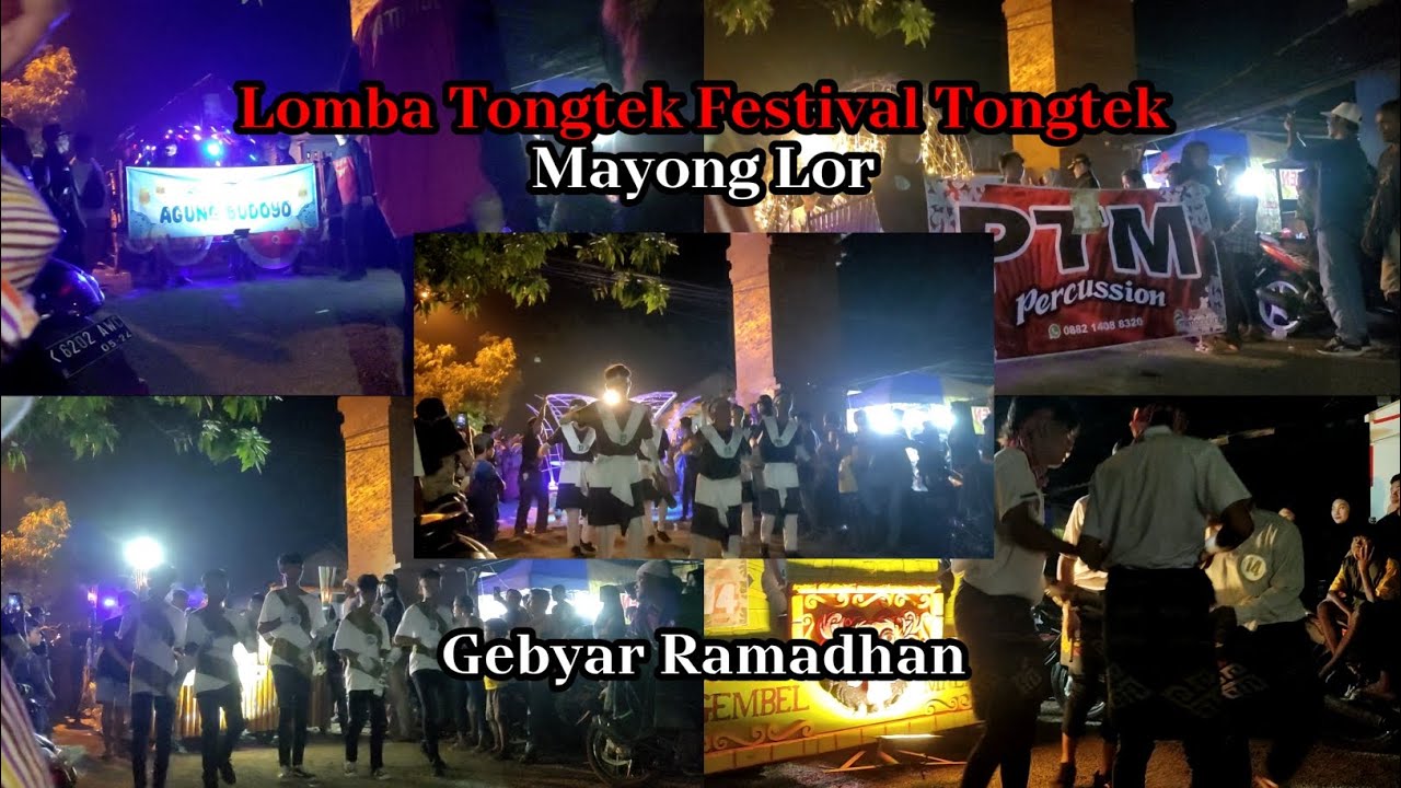 LOMBA TONGTEK RAMADHAN Festival tongtek Mayong Lor TERBARU || Gebyar ...