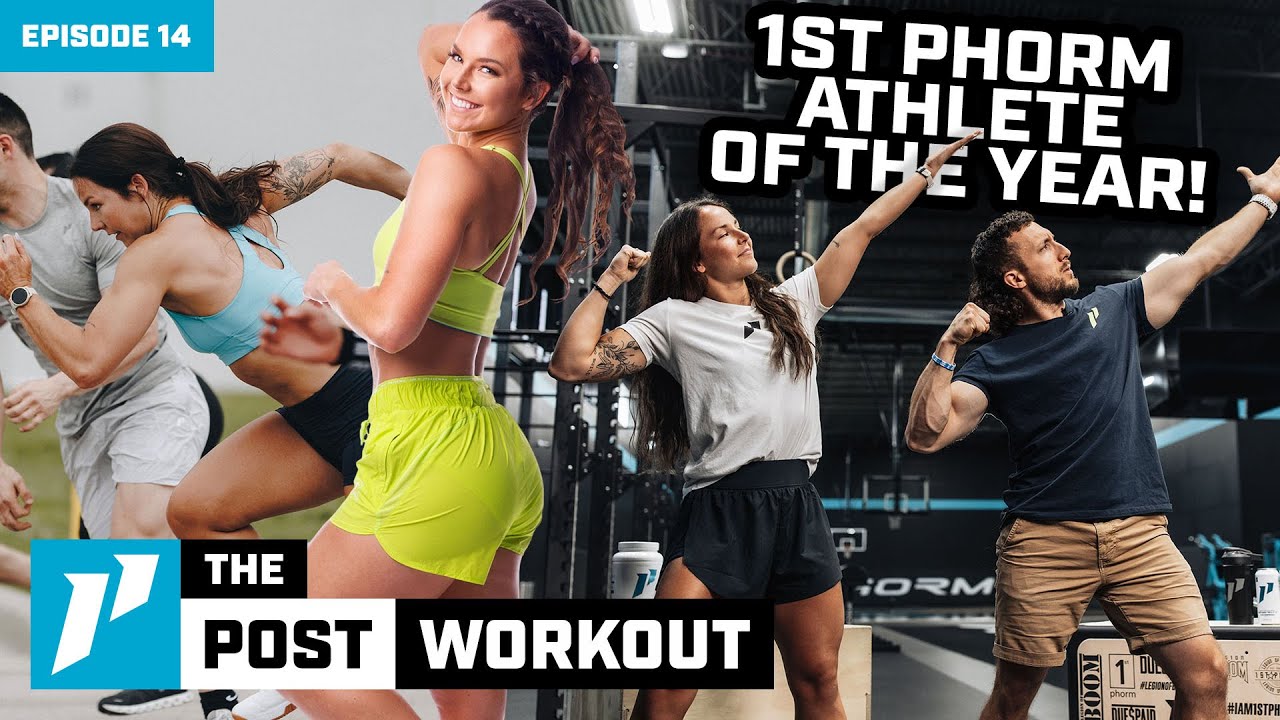 1st Phorm Athlete of the Year Lexi J Wellness | The Post Workout Ep.14 - YouTube