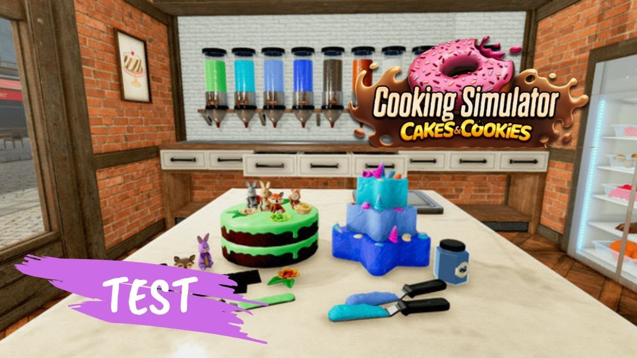 Cooking Simulator Cakes & Cookies - DeichGamer's Teststrecke #angezockt ...